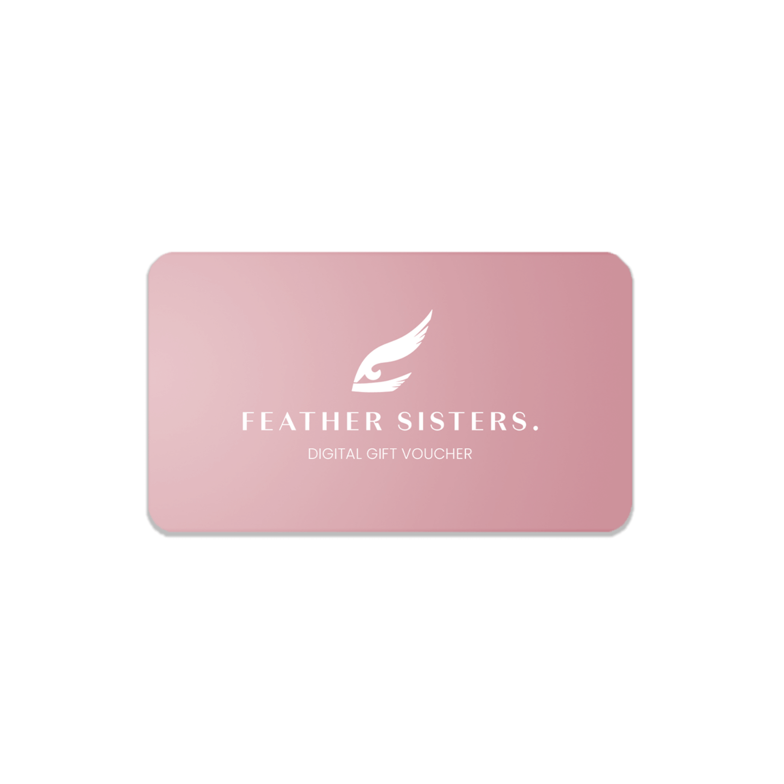 Gift Card (Digital) – Feather Sisters
